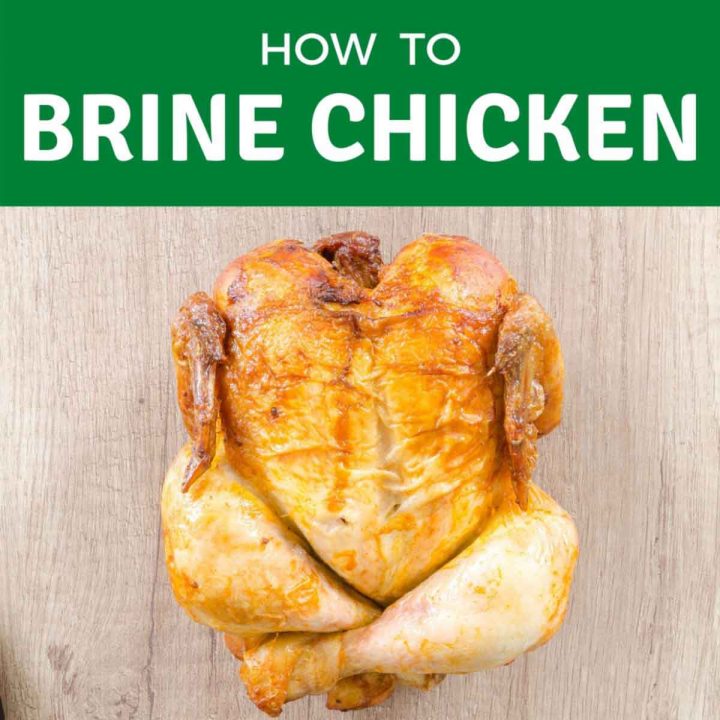 How to Brine Chicken - Peel with Zeal