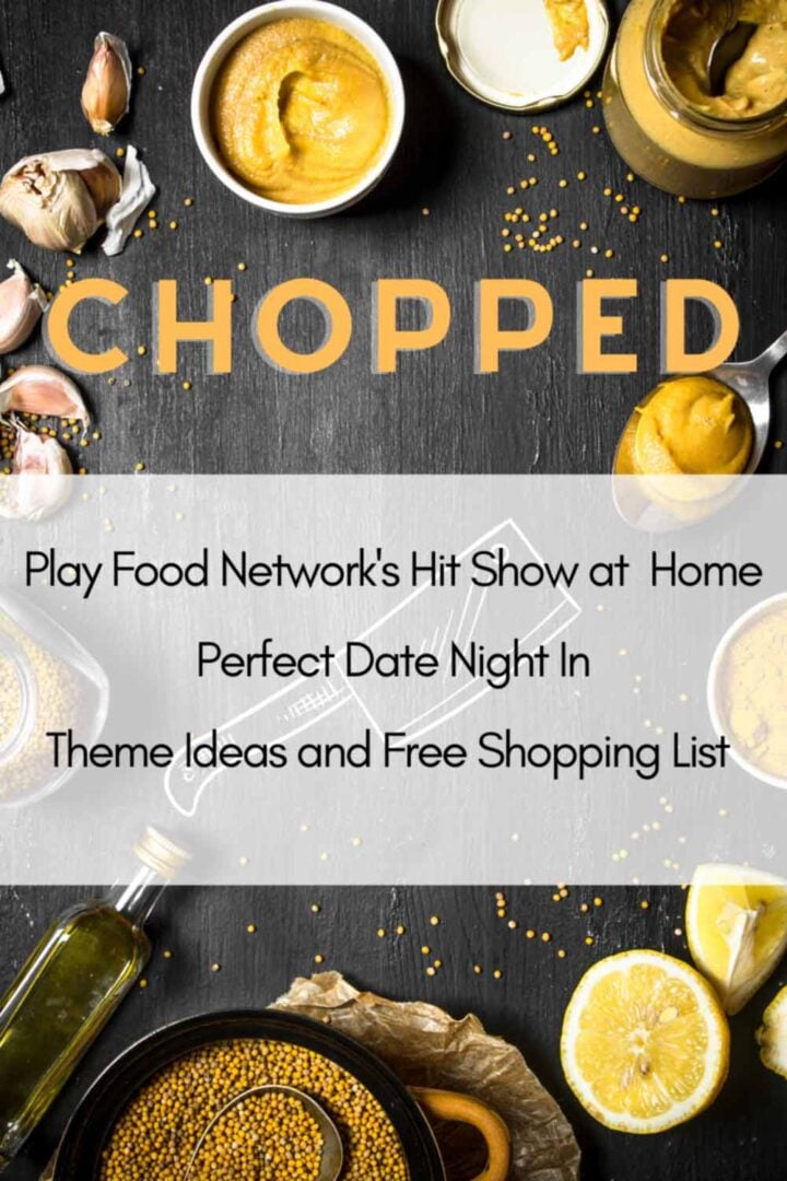How to Play Chopped at Home (Date Night Idea) - Peel with Zeal