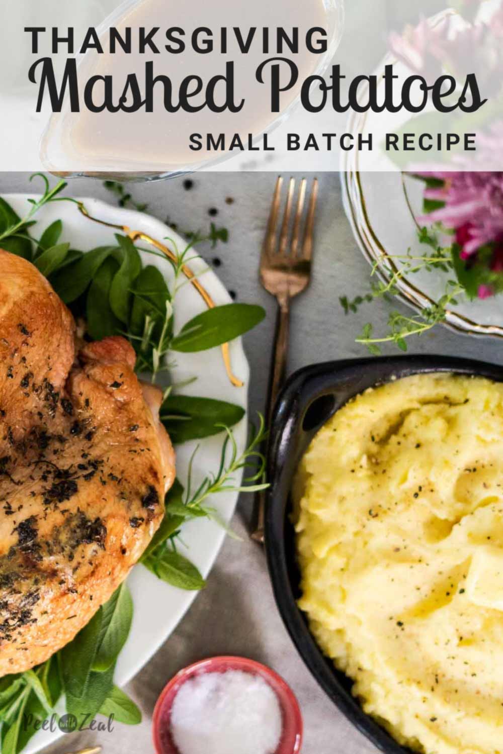 Small Batch Mashed Potatoes - Peel with Zeal