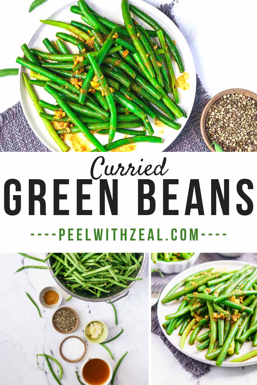 Curried Green Beans - Peel with Zeal