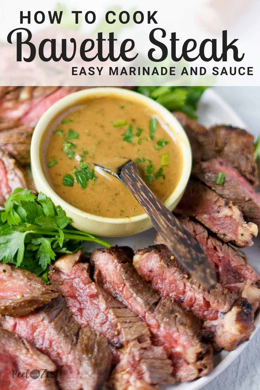Bavette Steak Easy Recipe Peel With Zeal