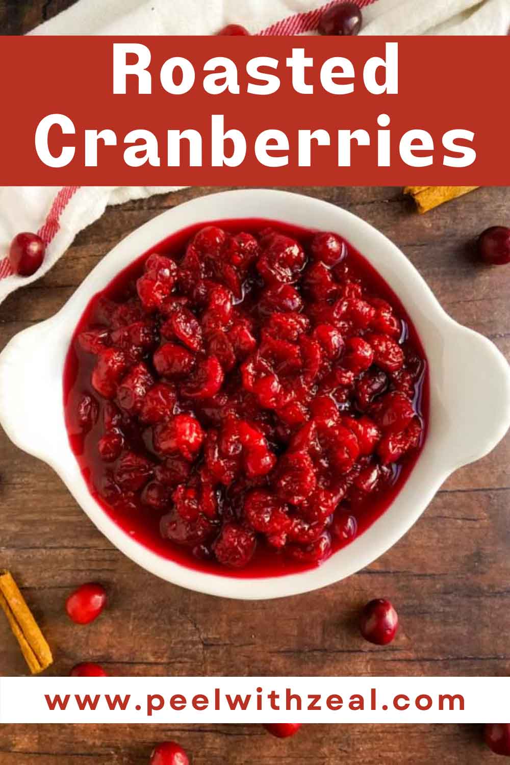 Roasted Cranberries - Peel with Zeal