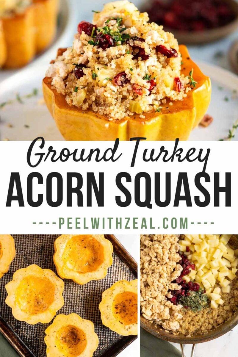 Ground Turkey Stuffed Acorn Squash - Peel with Zeal
