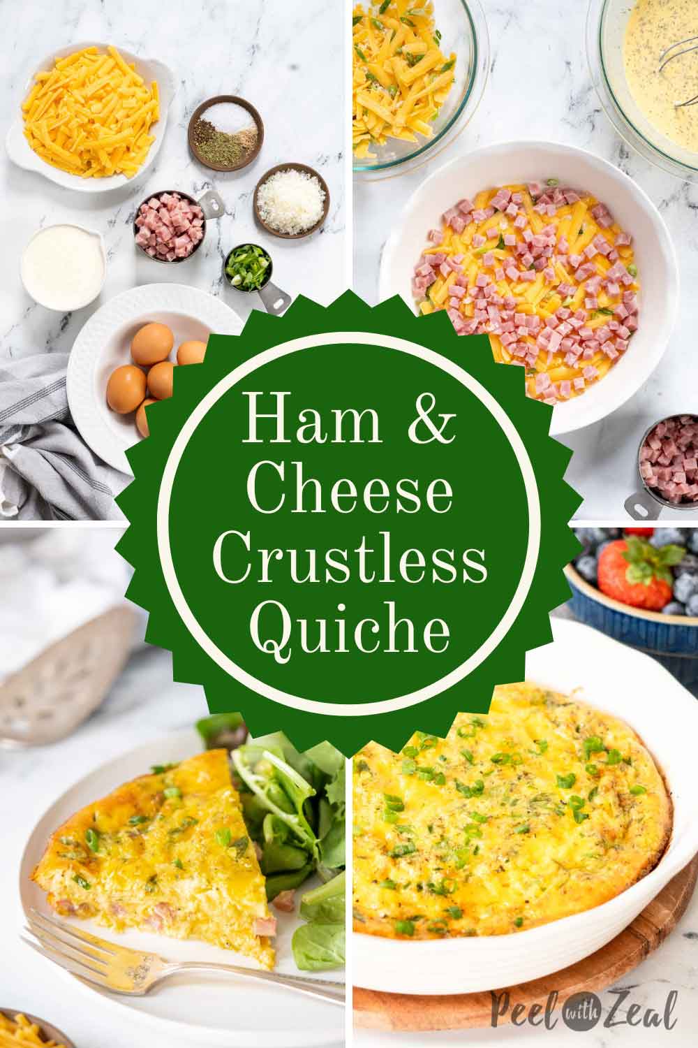Easy Ham and Cheese Crustless Quiche - Peel with Zeal