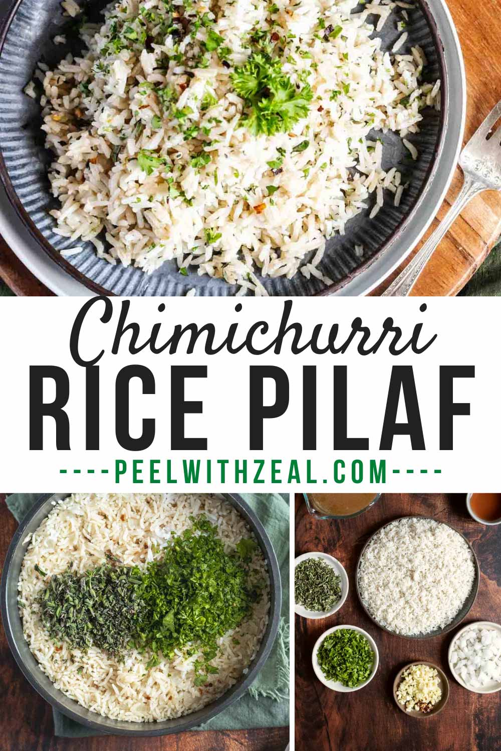 Chimichurri Rice (Fresh Herbs) - Peel with Zeal