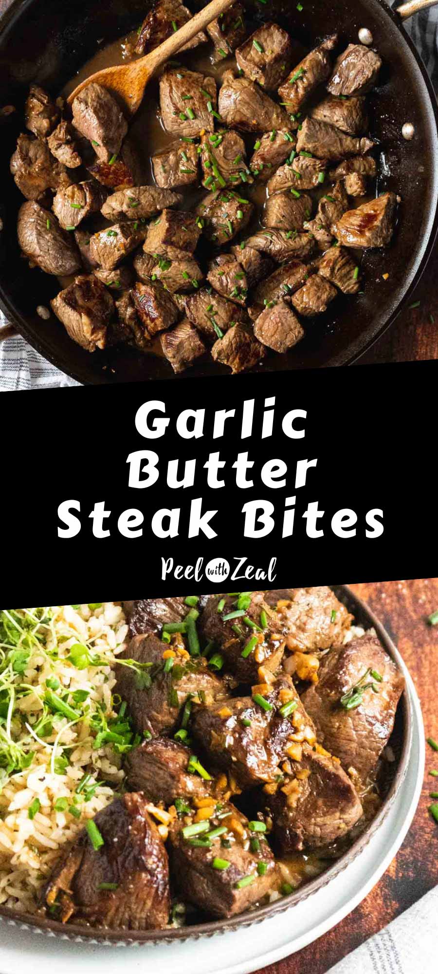 Juicy Garlic Butter Steak Bites - Peel with Zeal