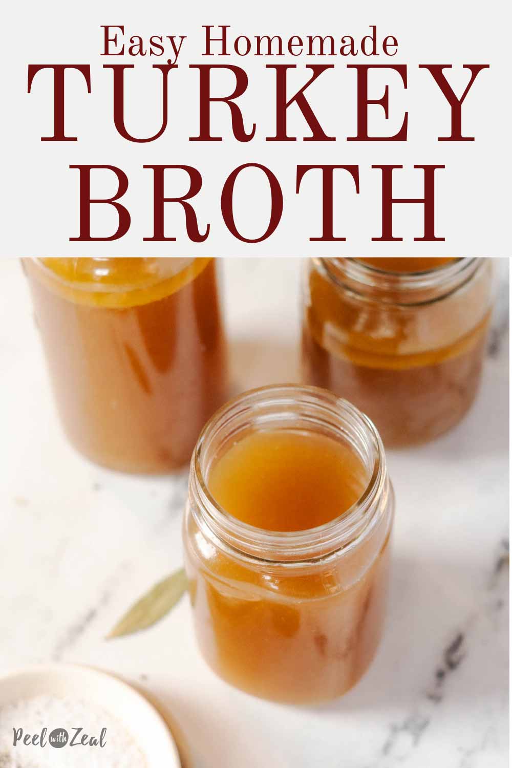 Homemade Turkey Stock from a Carcass (Turkey Broth)- Peel with Zeal