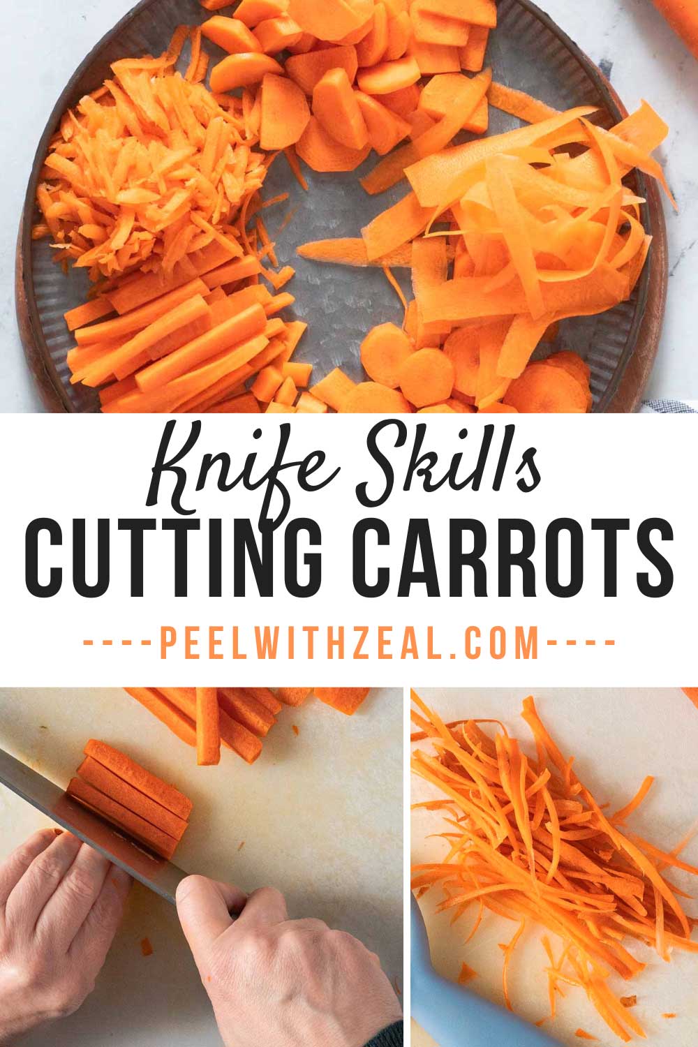 How to Cut Carrots for Salads and More (5 Ways!) - Peel with Zeal