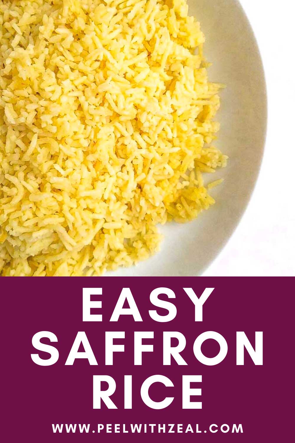 Easy Saffron Rice - Peel with Zeal