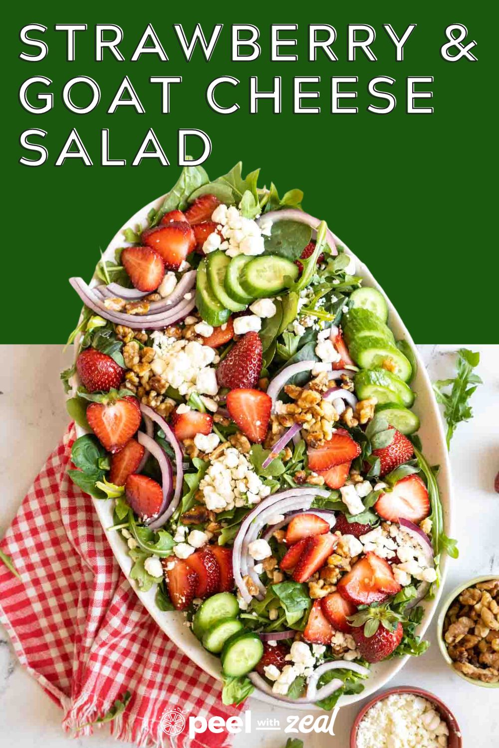 Easy Strawberry Goat Cheese Salad with Basil Balsamic Dressing