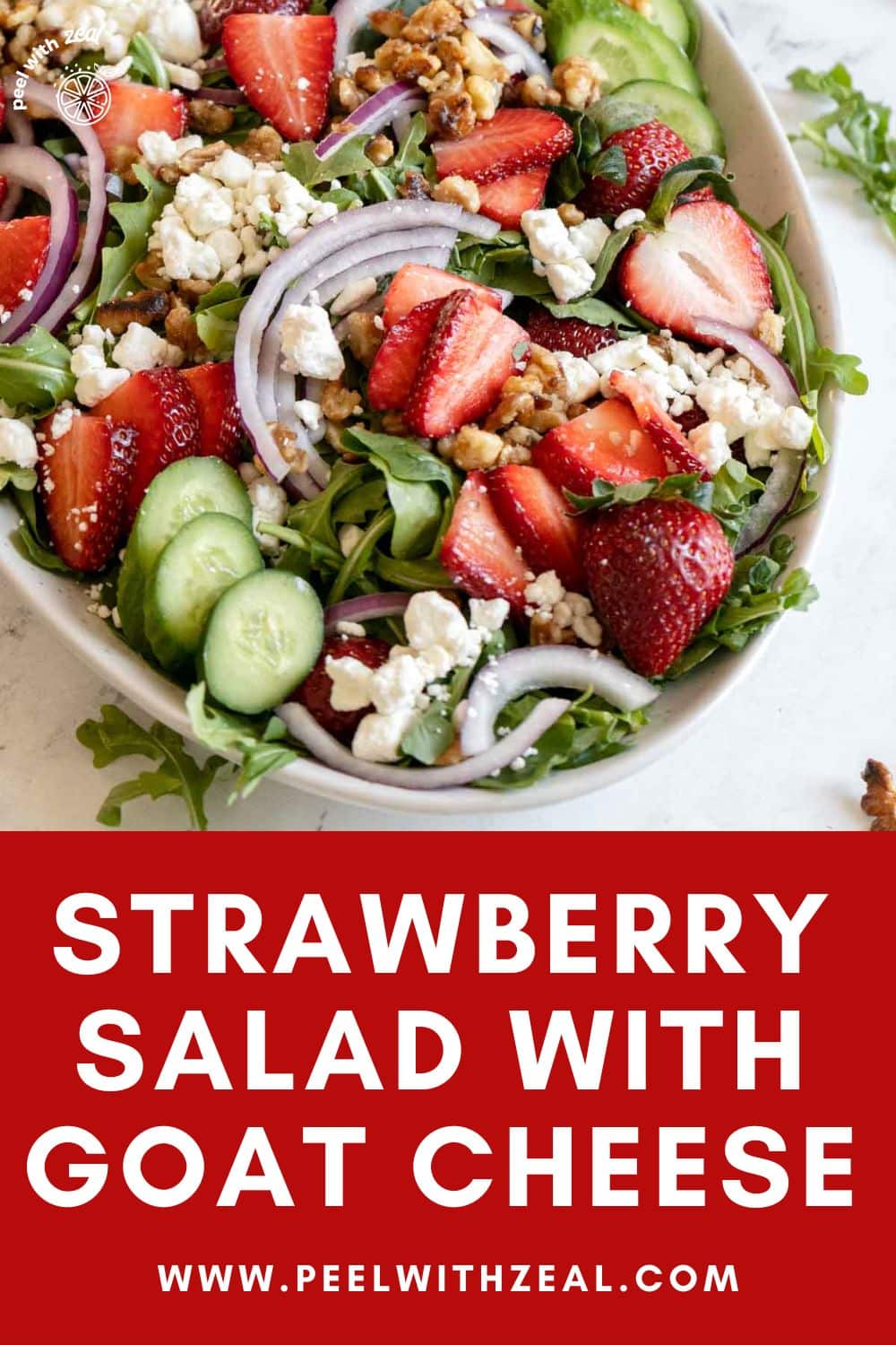 Easy Strawberry Goat Cheese Salad with Basil Balsamic Dressing