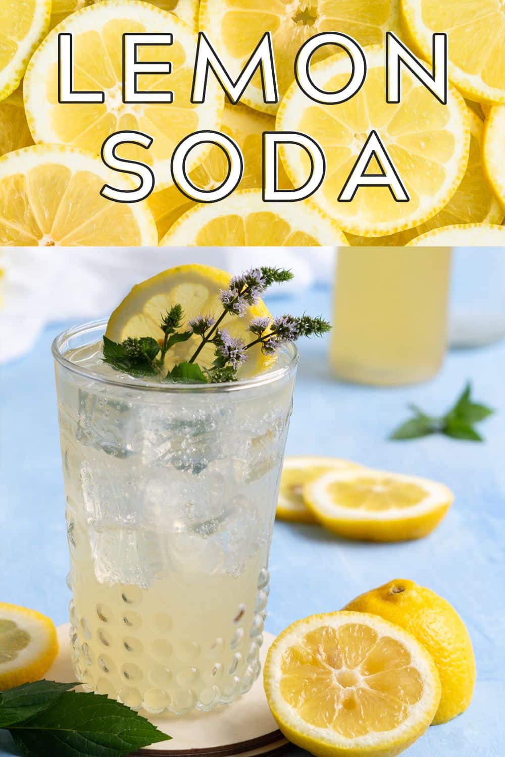 Easy Lemon Soda Recipe - Peel with Zeal