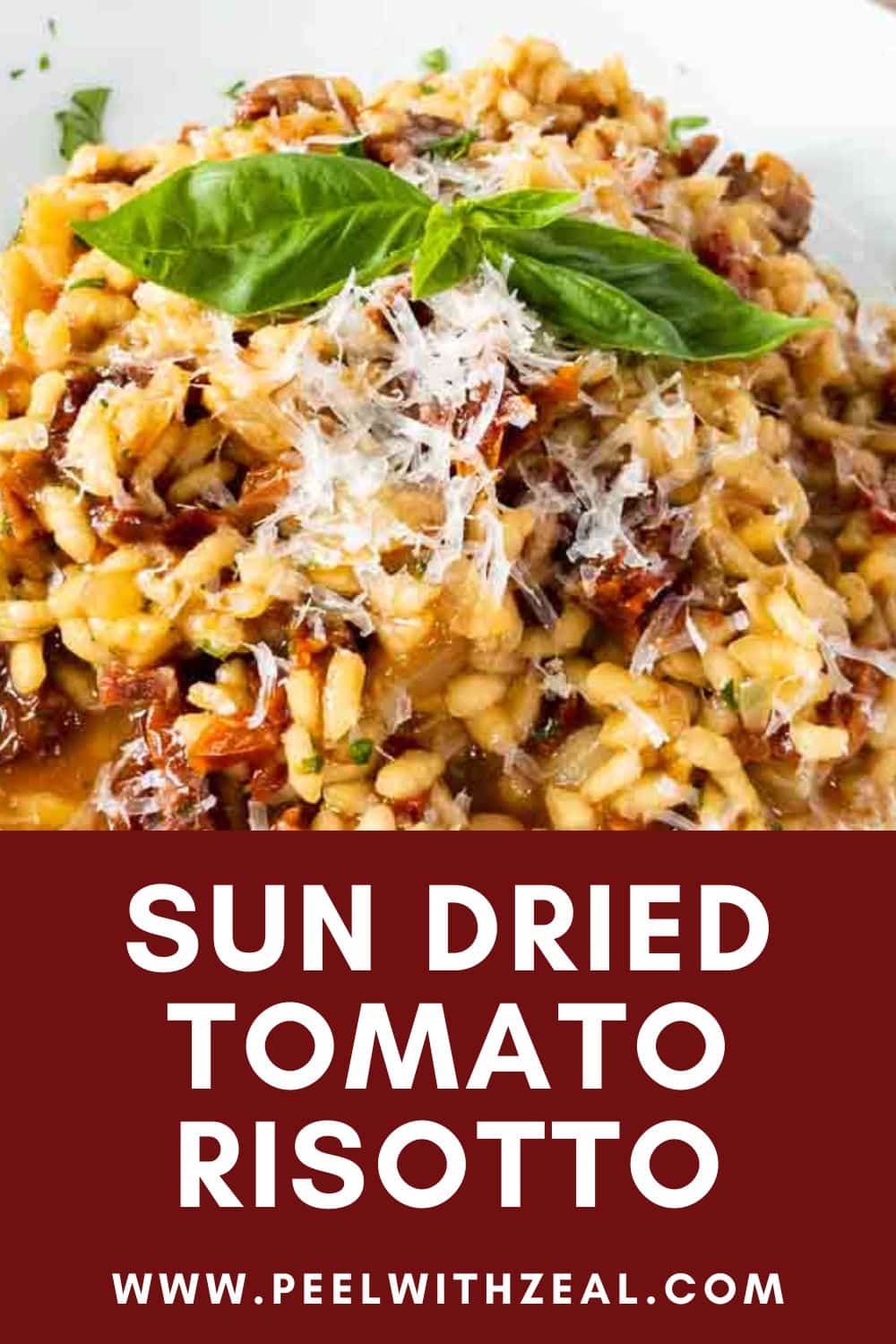 Quick and Easy Sun-Dried Tomato Risotto - Peel with Zeal