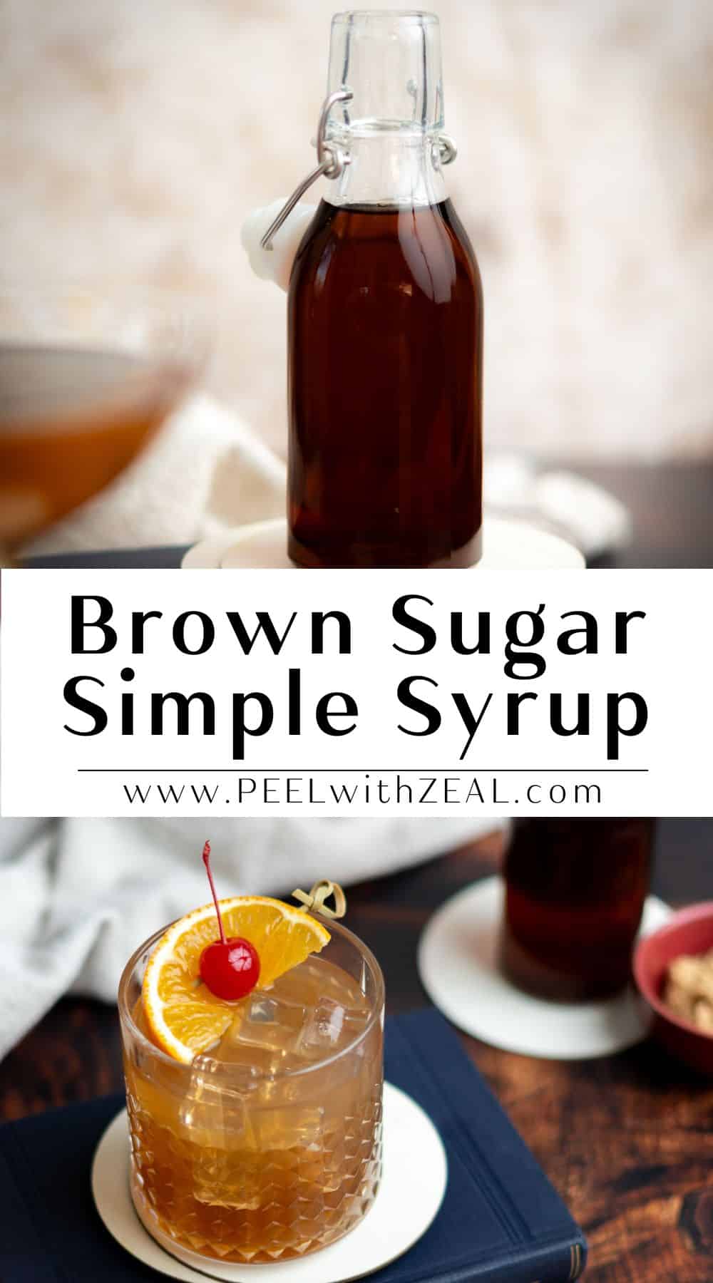 Easy Brown Sugar Simple Syrup - Peel with Zeal