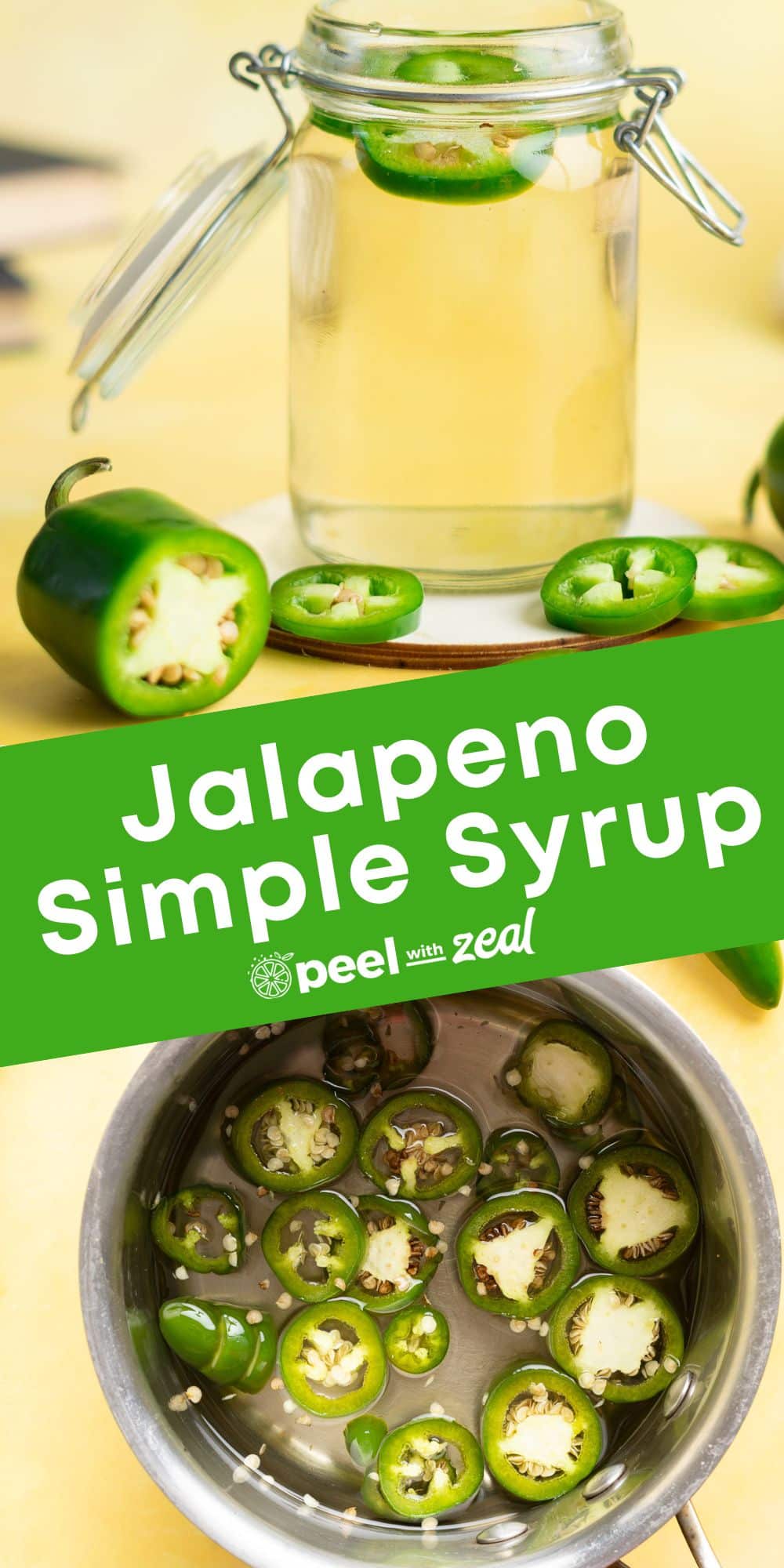 Jalapeno Simple Syrup (Perfectly Spicy and Sweet) - Peel with Zeal