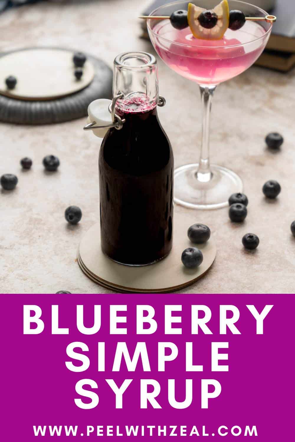 Blueberry Simple Syrup - Peel with Zeal