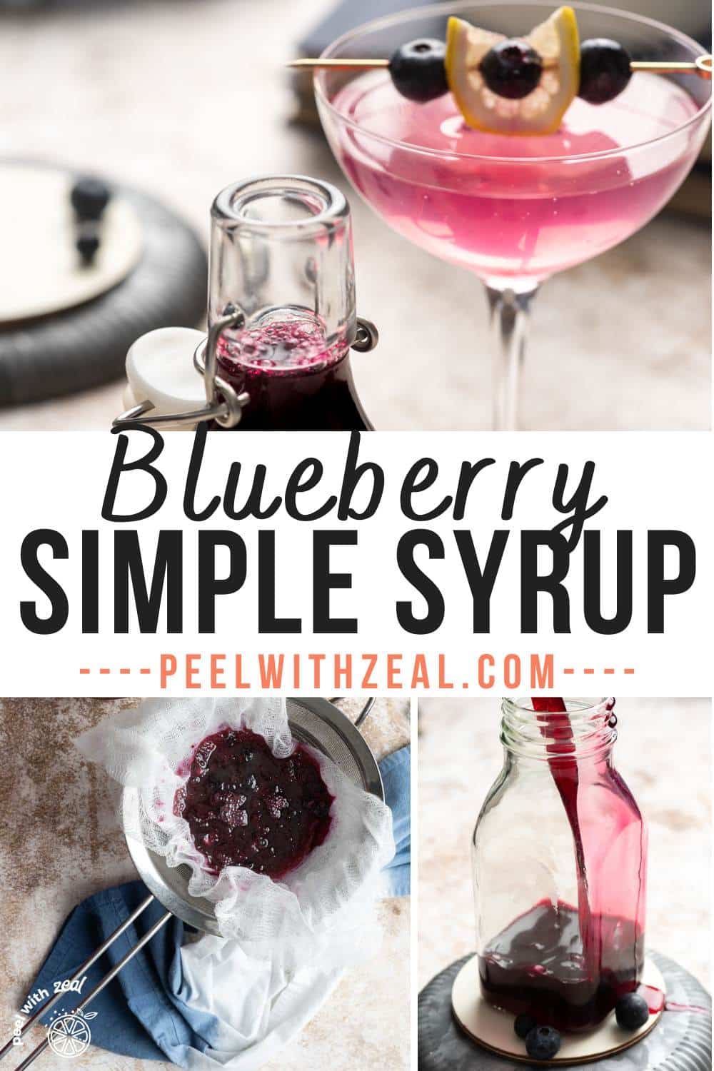 Blueberry Simple Syrup - Peel with Zeal
