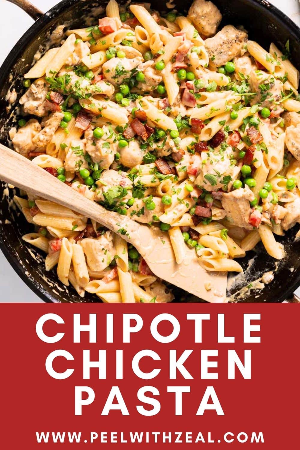 Spicy Chipotle Chicken Pasta - Peel with Zeal