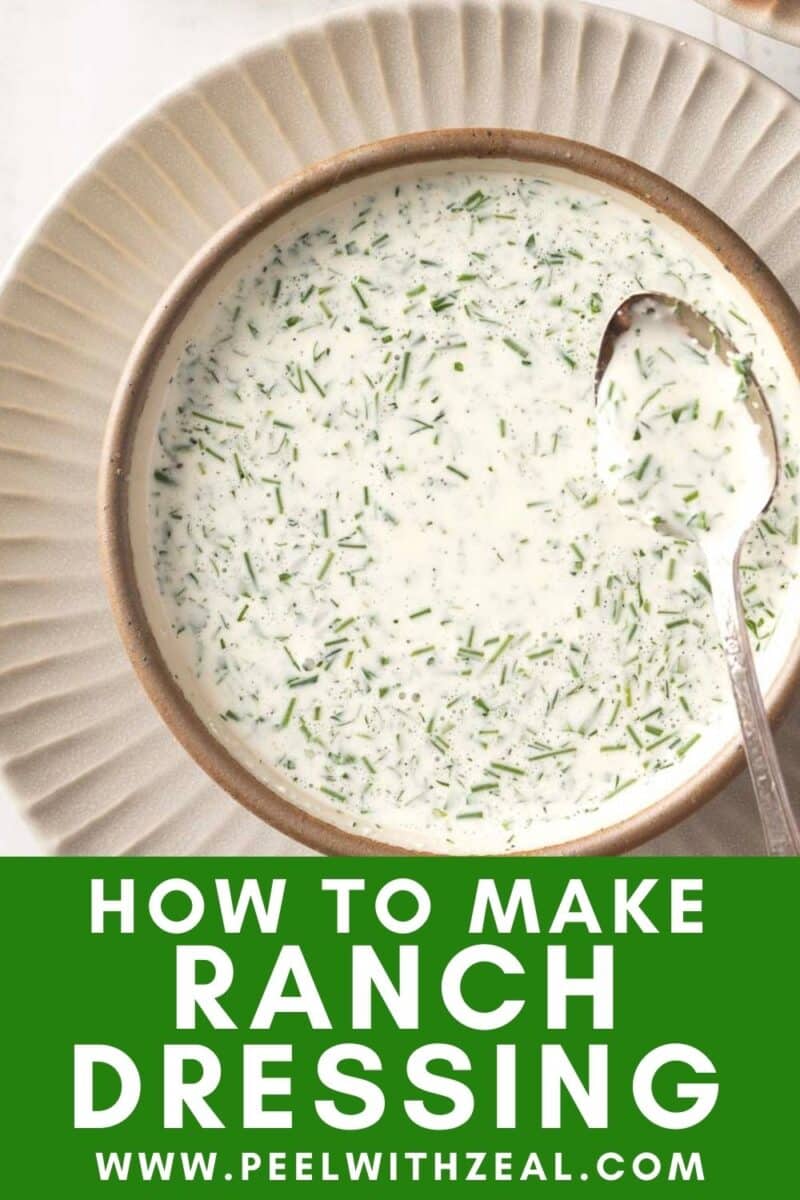 Buttermilk Ranch Dressing - Peel with Zeal
