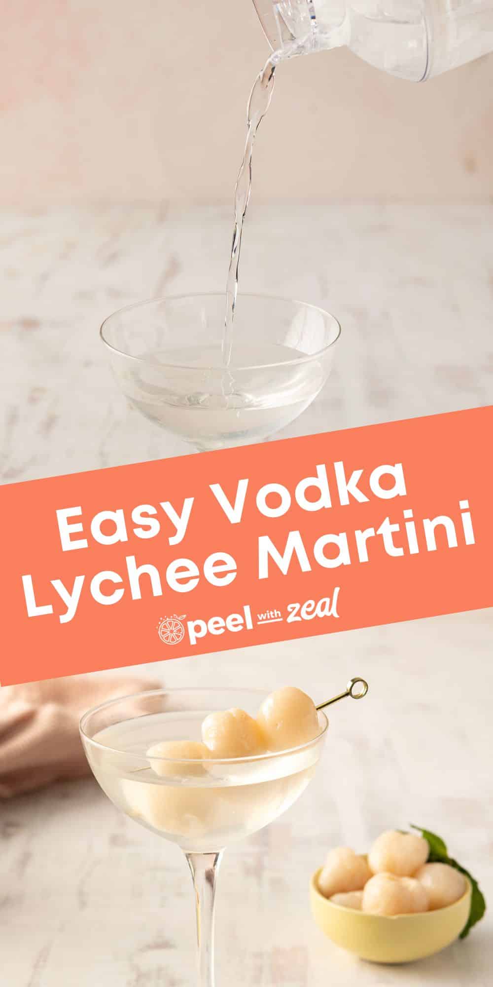 Lychee Martini with Vodka - Peel with Zeal