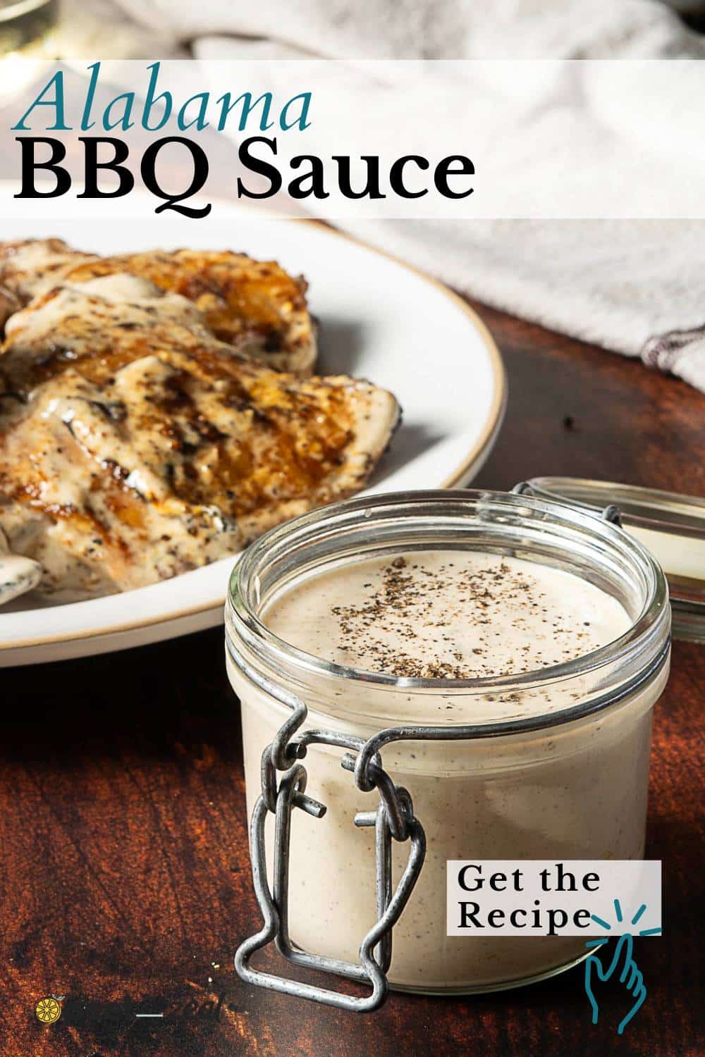 Alabama White BBQ Sauce for Chicken - Peel with Zeal