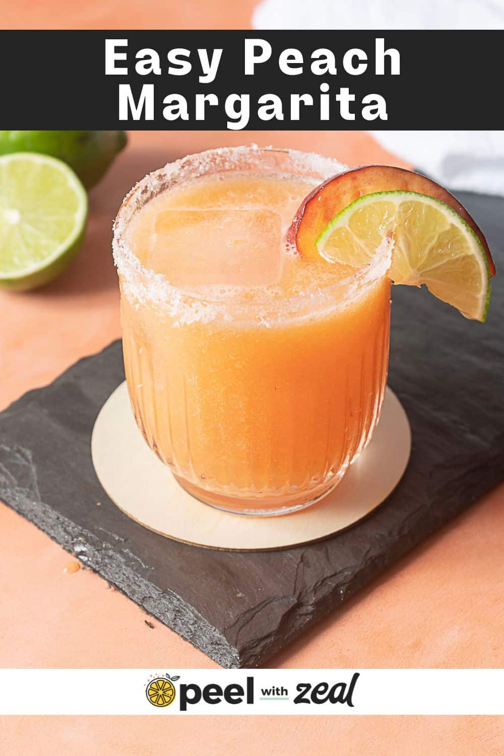 Fresh Peach Margarita - Peel with Zeal