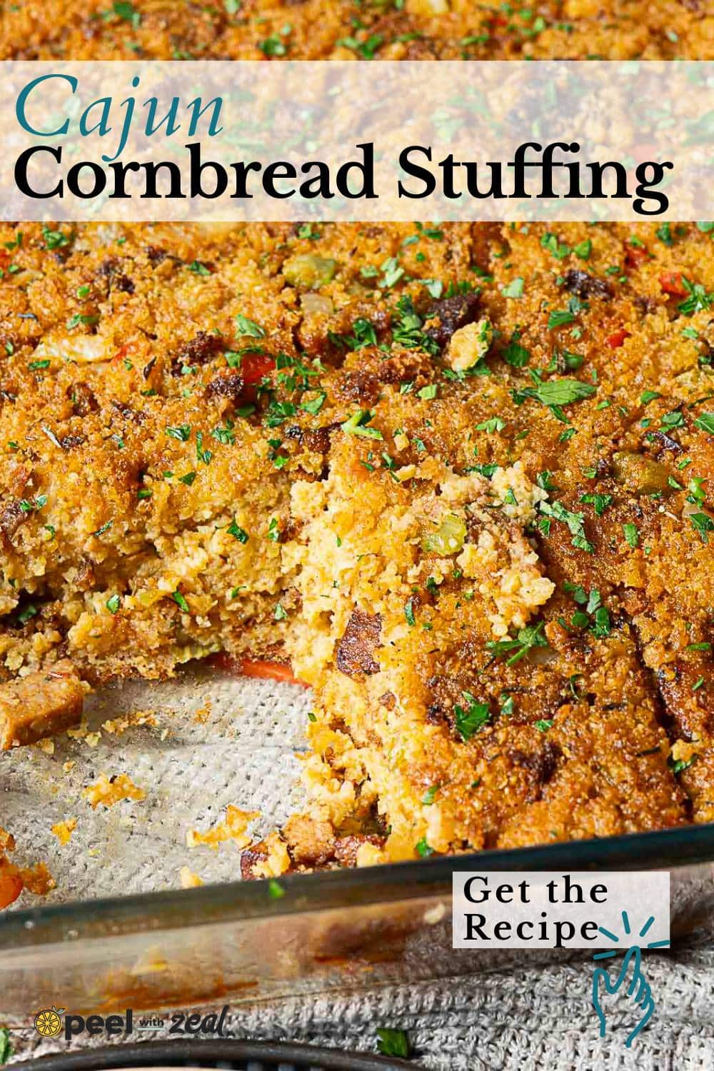 Cajun Cornbread Dressing (Stuffing) - Peel with Zeal